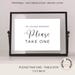 PLEASE TAKE ONE in Loving Memory Sign | Minimalist Memorial Table Sign ...