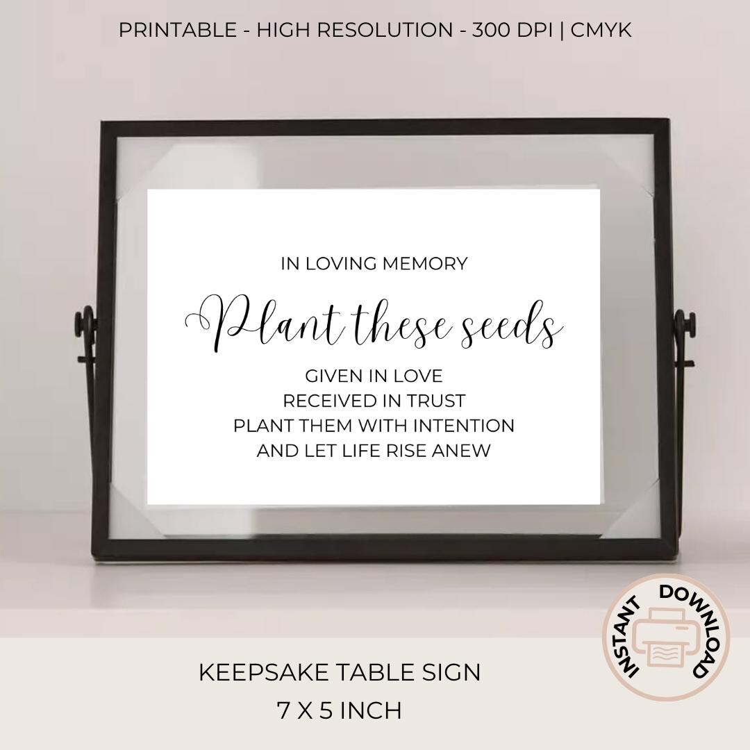 In Loving Memory Plant These Seeds Sign | Memorial Table Sign 5x7 ...