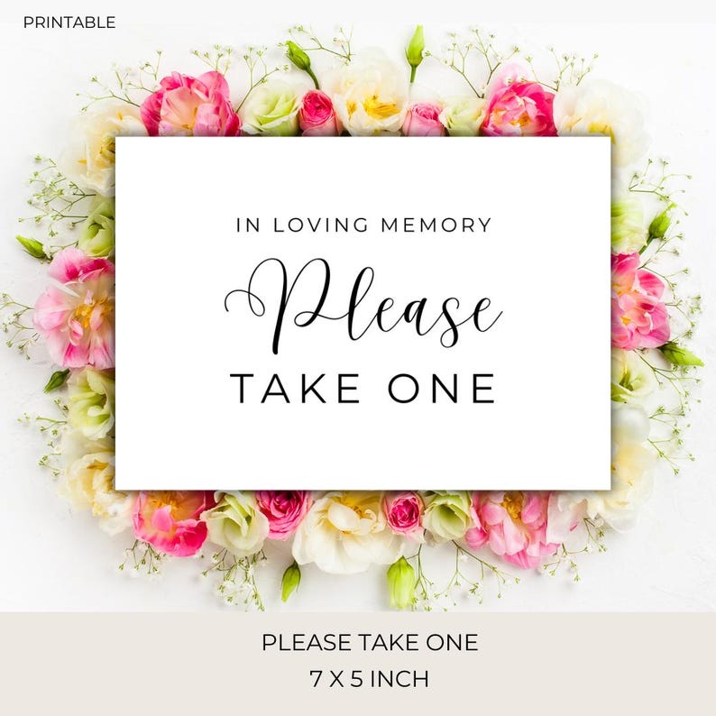 PLEASE TAKE ONE in Loving Memory Sign | Minimalist Memorial Table Sign ...