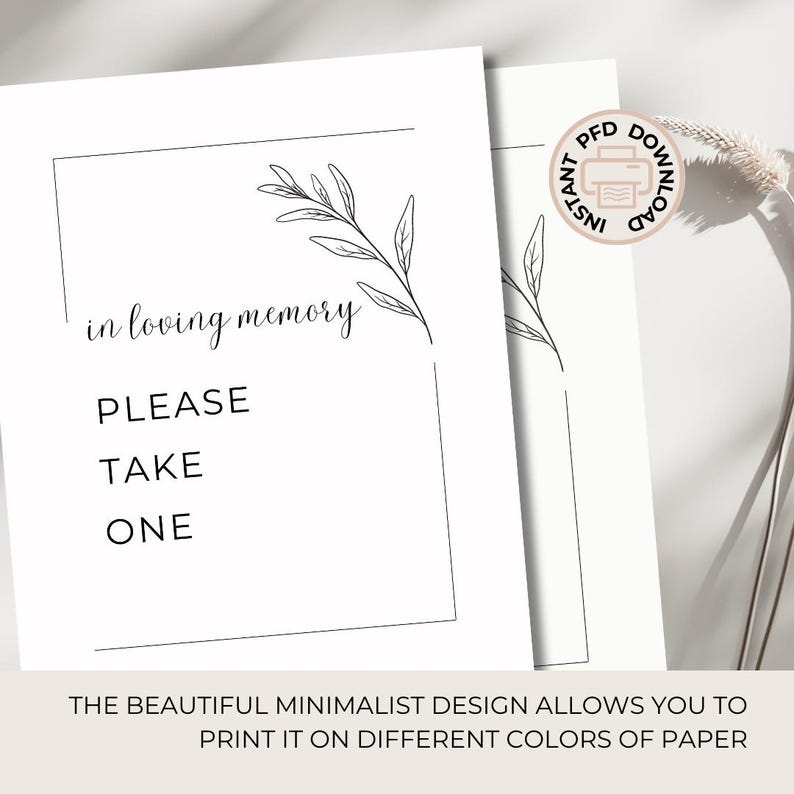 PLEASE TAKE ONE in Loving Memory Sign | Minimalist Memorial Table Sign ...