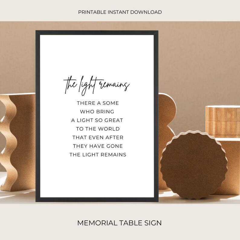 The Light Remains Printable Sign Wedding Remembrance in Loving Memory ...