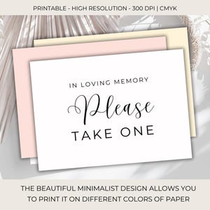 PLEASE TAKE ONE in Loving Memory Sign | Minimalist Memorial Table Sign ...