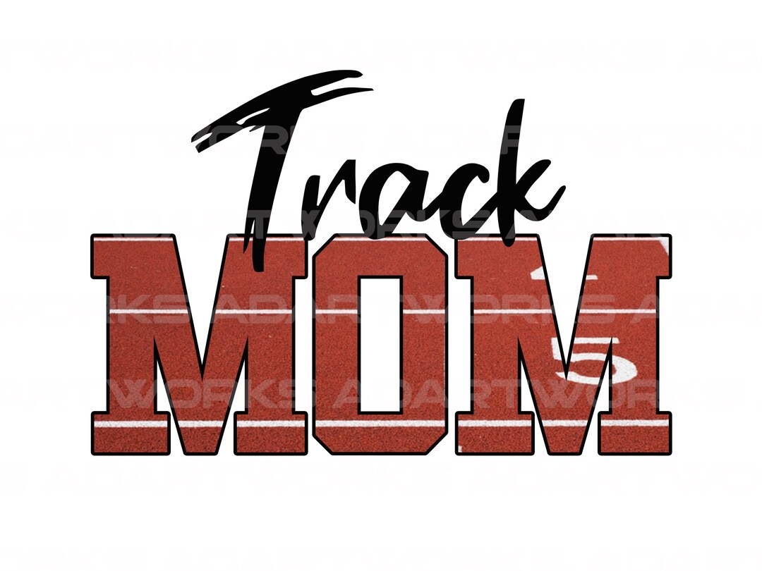 Track Mom Digital PNG | Track Sublimation Design | High Resolution ...