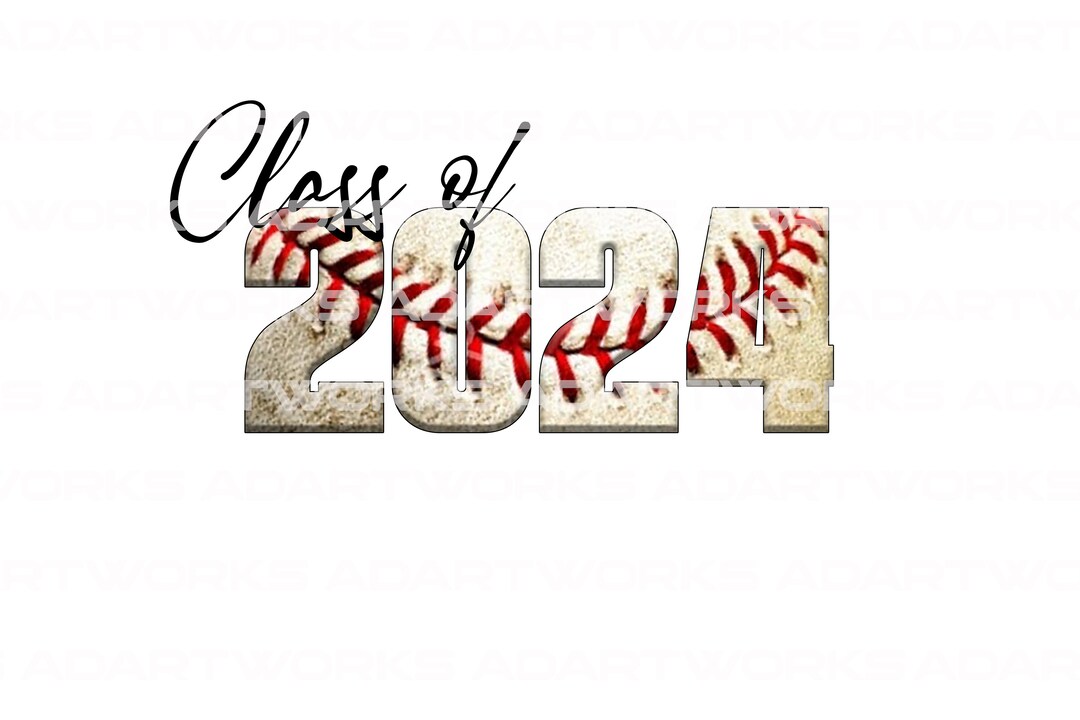 Baseball Class of 2024 Digital PNG Baseball Sublimation Design High ...