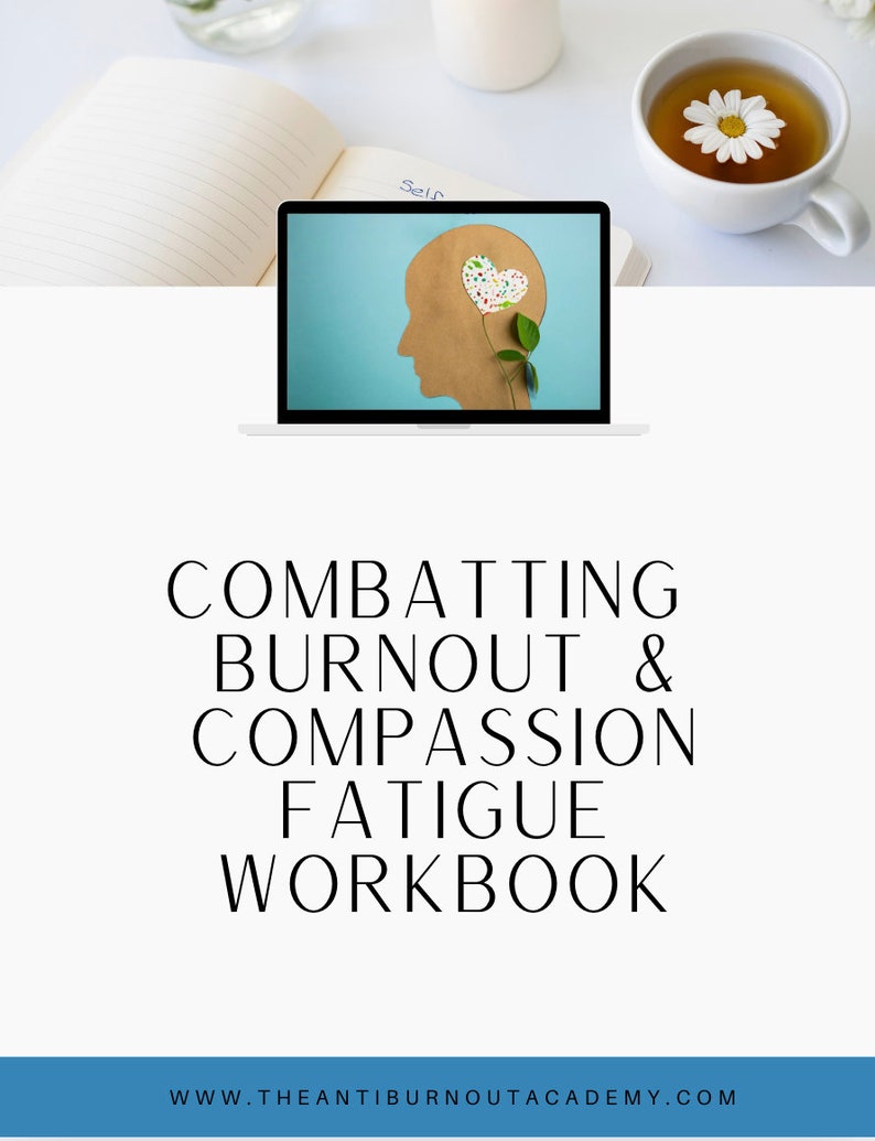 Combatting Burnout & Compassion Fatigue Workbook (PDF) - Etsy UK