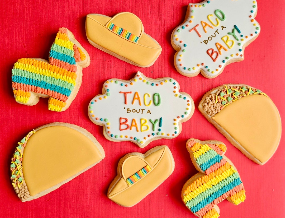 Taco bout A Baby, Baby Shower/sprinkle Custom Decorated Cookies, Taco ...