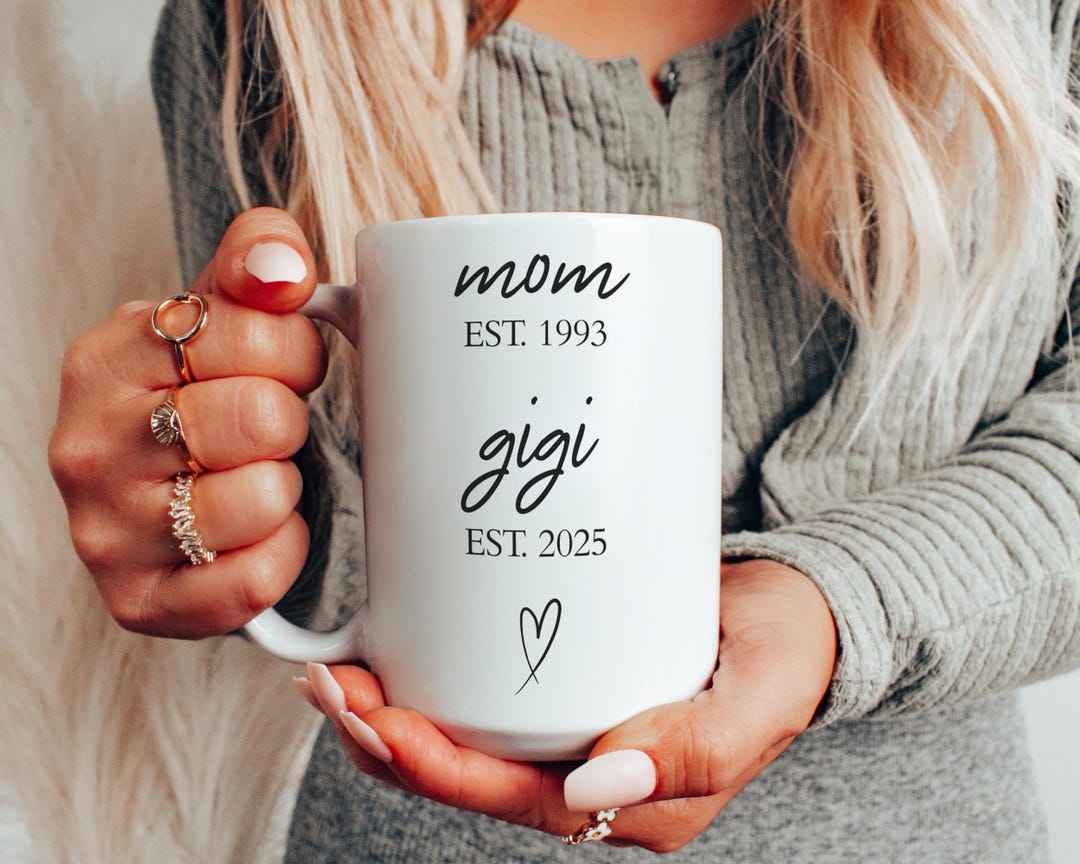 Mom Est Gigi Mug, Minimal Baby Reveal, Mothers Day Gigi Nan, Future ...