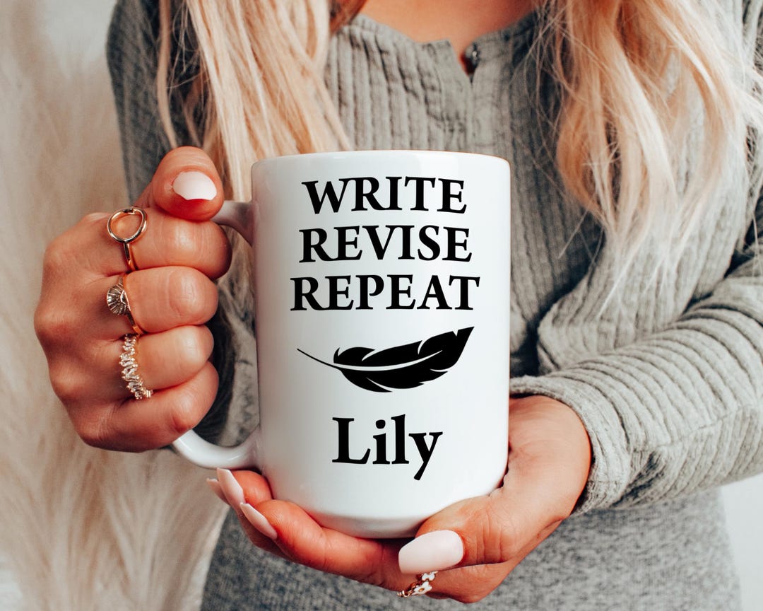 Write Revise Repeat Mug, Custom Writer Gift, Personalized Author Mug, Funny Literary Keepsake ...