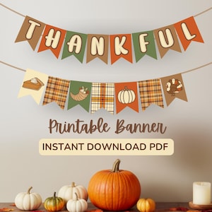 Thanksgiving Banner, Printable Thankful Banner, Friendsgiving Sign ...