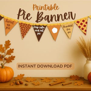 Printable Pie Banner, Pie Garland, Thanksgiving Decorations, Fall ...