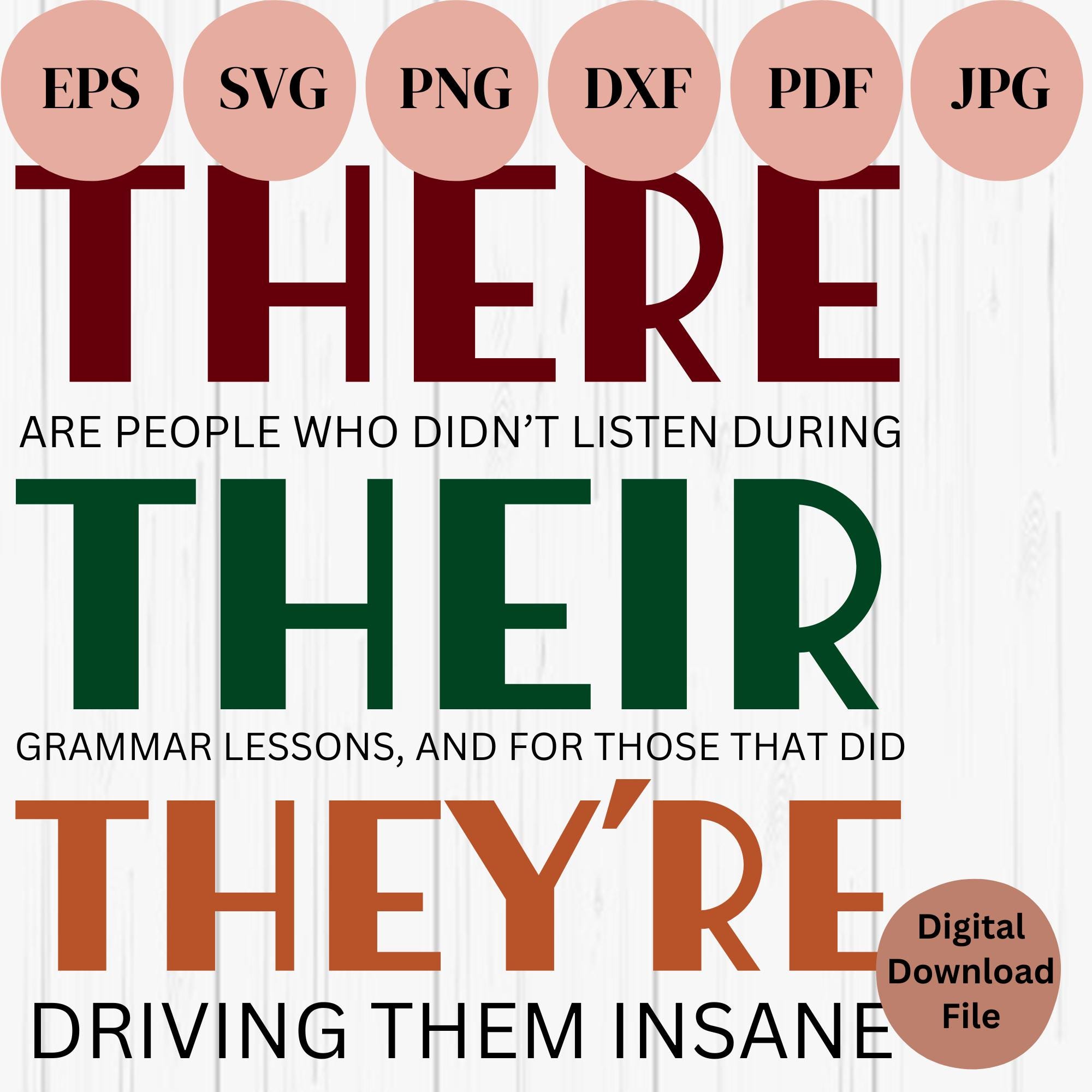 There Their They're Funny Grammar SVG & PNG Files, Teacher Humor ...