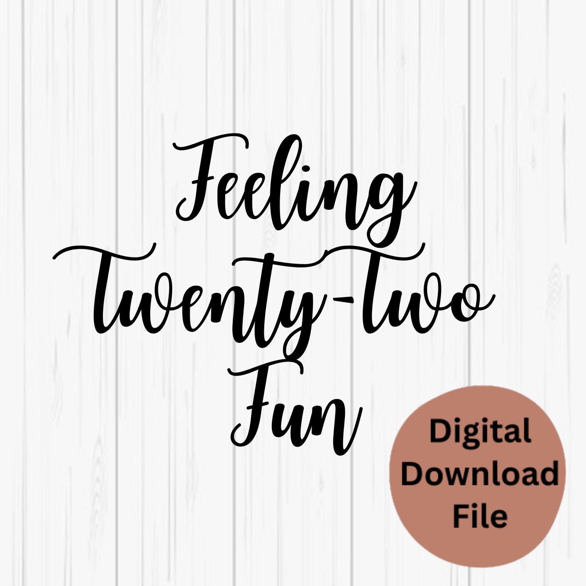 22nd Birthday SVG, 22nd Birthday SVG, Digital Files for 22nd Birthday ...