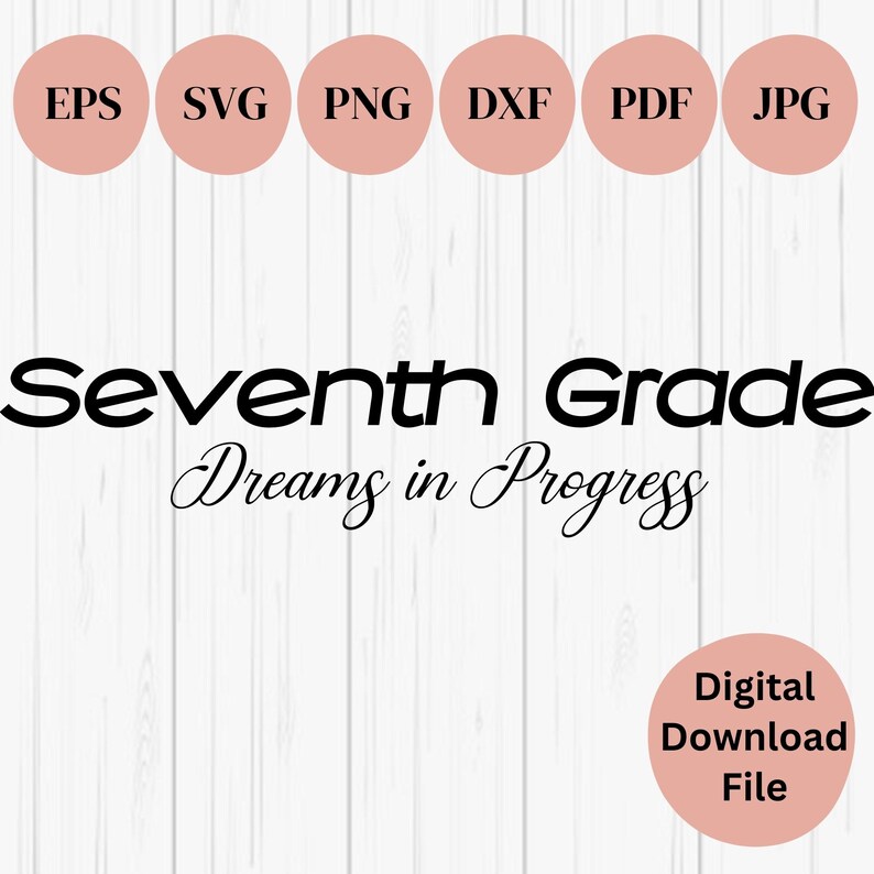 Seventh Grade SVG, 7th Grade Svg, 7th Grade PNG, 7th Grade Digital File ...