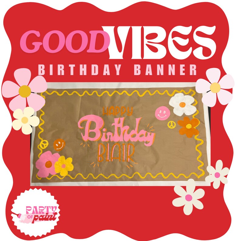 Happy Birthday Banner, Groovy Floral and Peace Sign Banner, Smiley ...