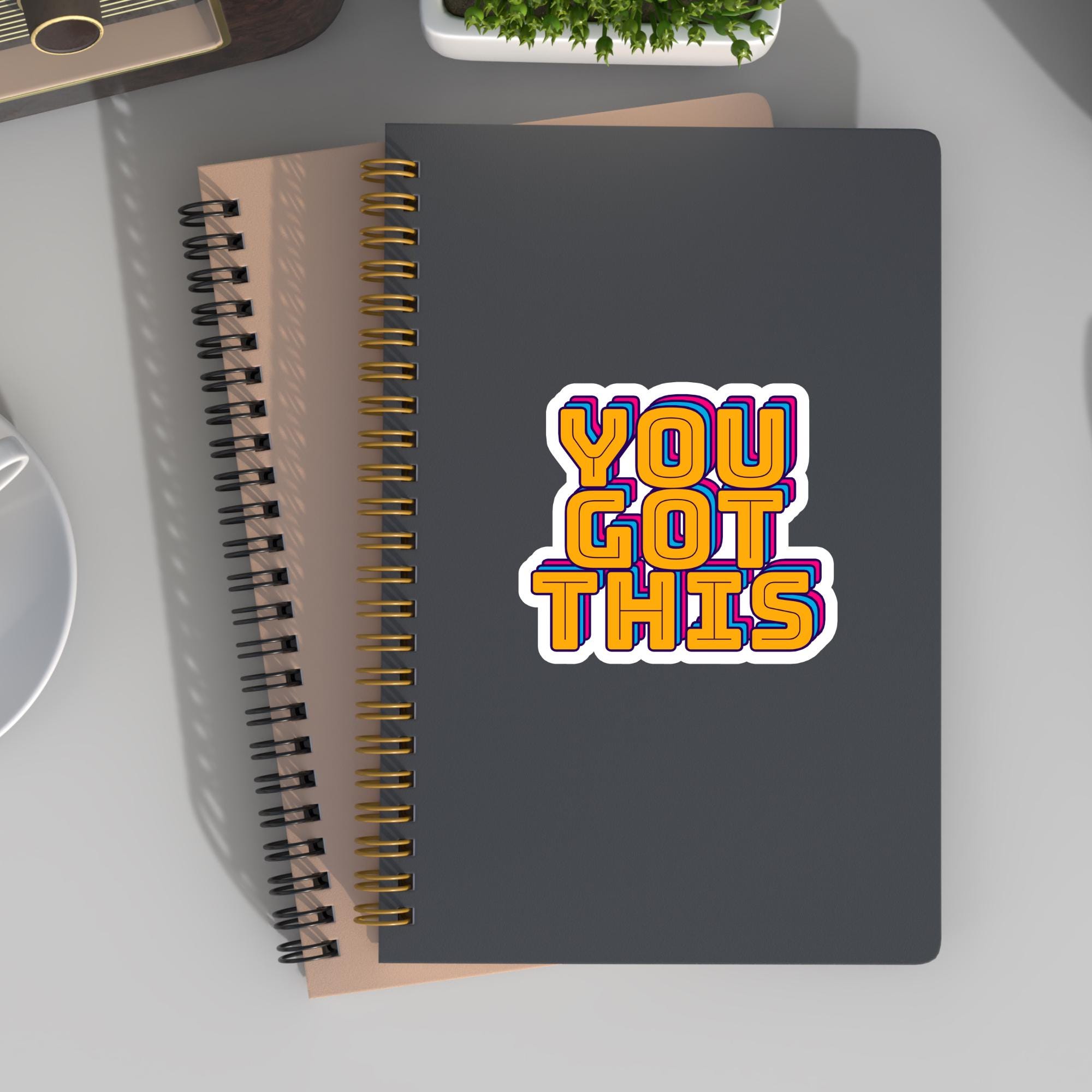You Got This Sticker, Positive Affirmation, Laptop Decal - Etsy