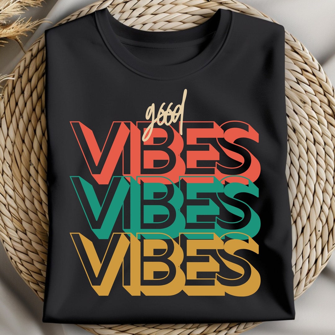 Good Vibes Retro Text PNG, Inspirational T-shirt Design (digital ...