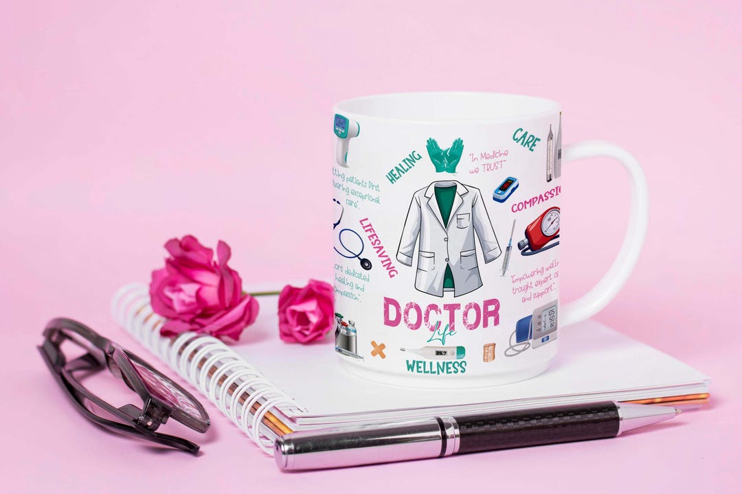 Doctor Life Sublimation Mug PNG Digital Designs, Doctor Affirmation Mug ...