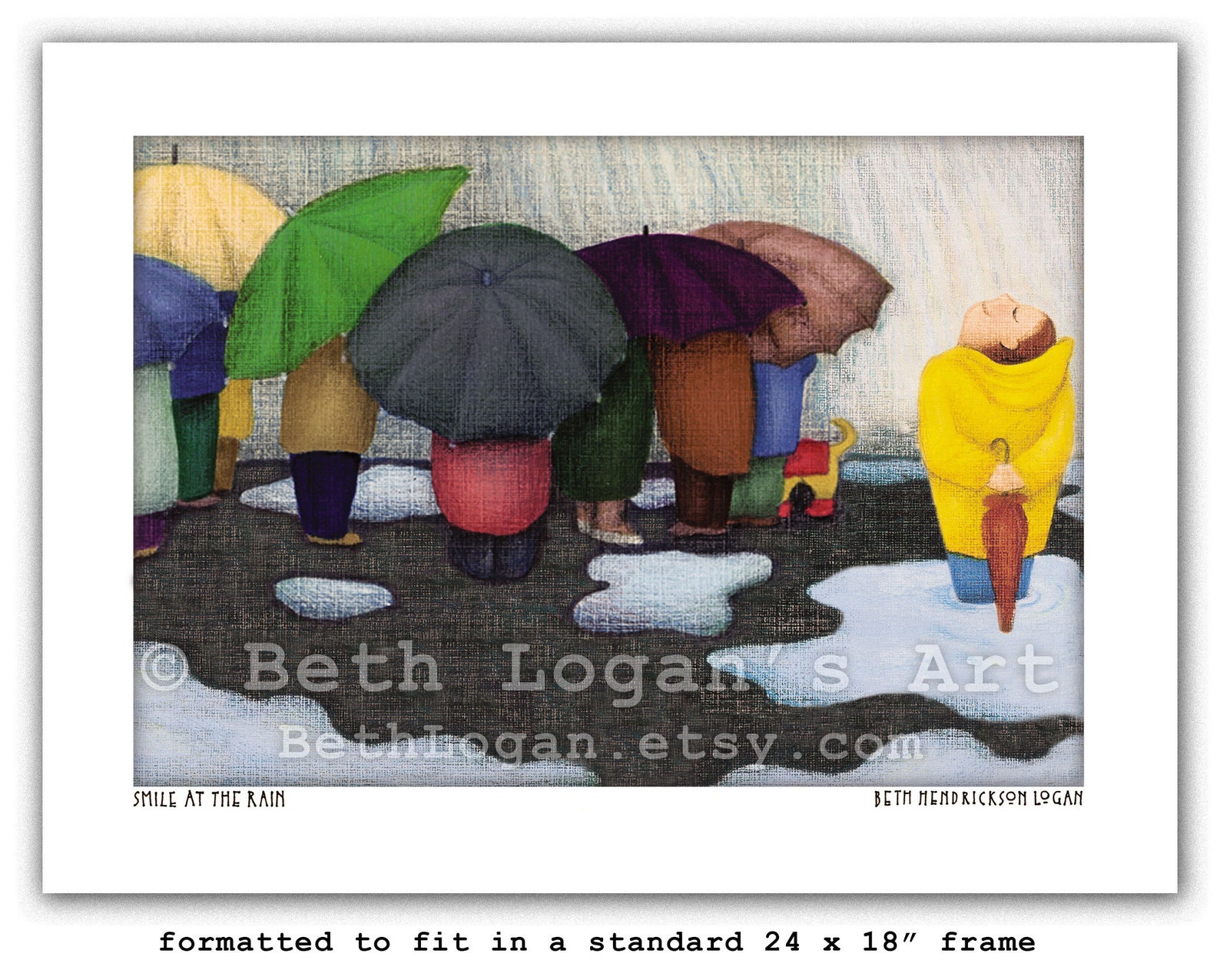 Smile at the Rain by Beth Hendrickson Logan Print Now Available in ...