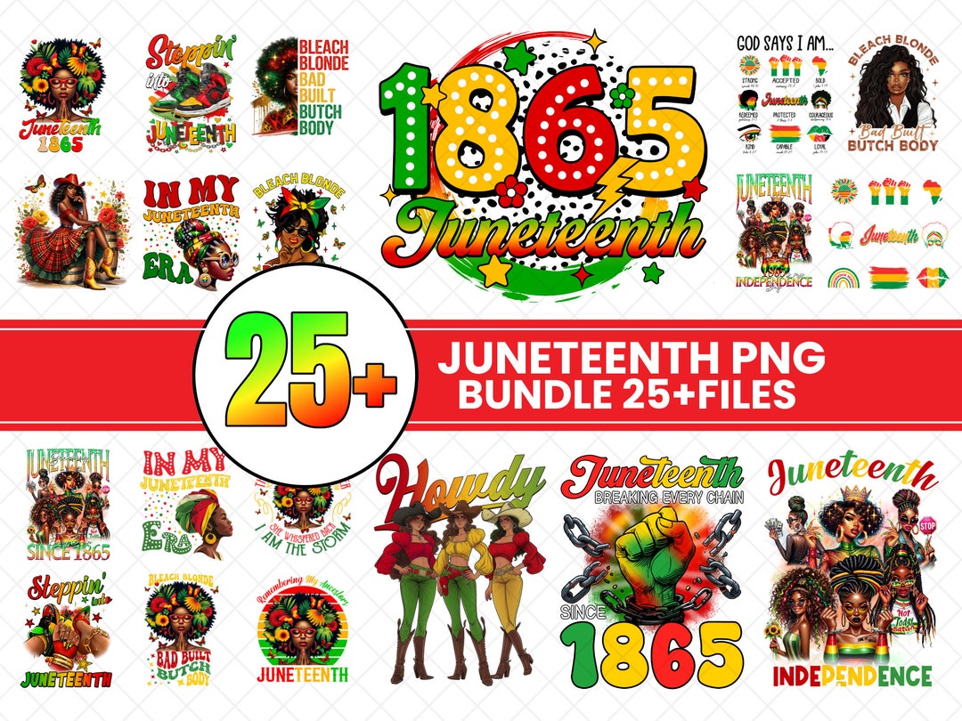 Juneteenth PNG Bundle, Juneteenth Sublimation Png, Juneteenth is My ...