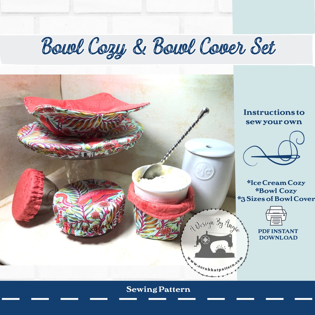 Sew Your Own Bowl Cozy & Ice Cream Holder | Reusable Pie Plate and Bowl ...