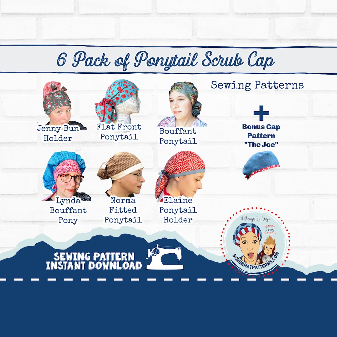 Ponytail Scrub Cap Pattern 6 Pack Sewing Pattern Bundle With High Bun ...