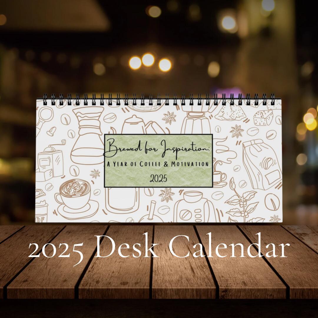 Coffee Theme Desk Calendar, Motivational Quotes, Motivational Calendar ...