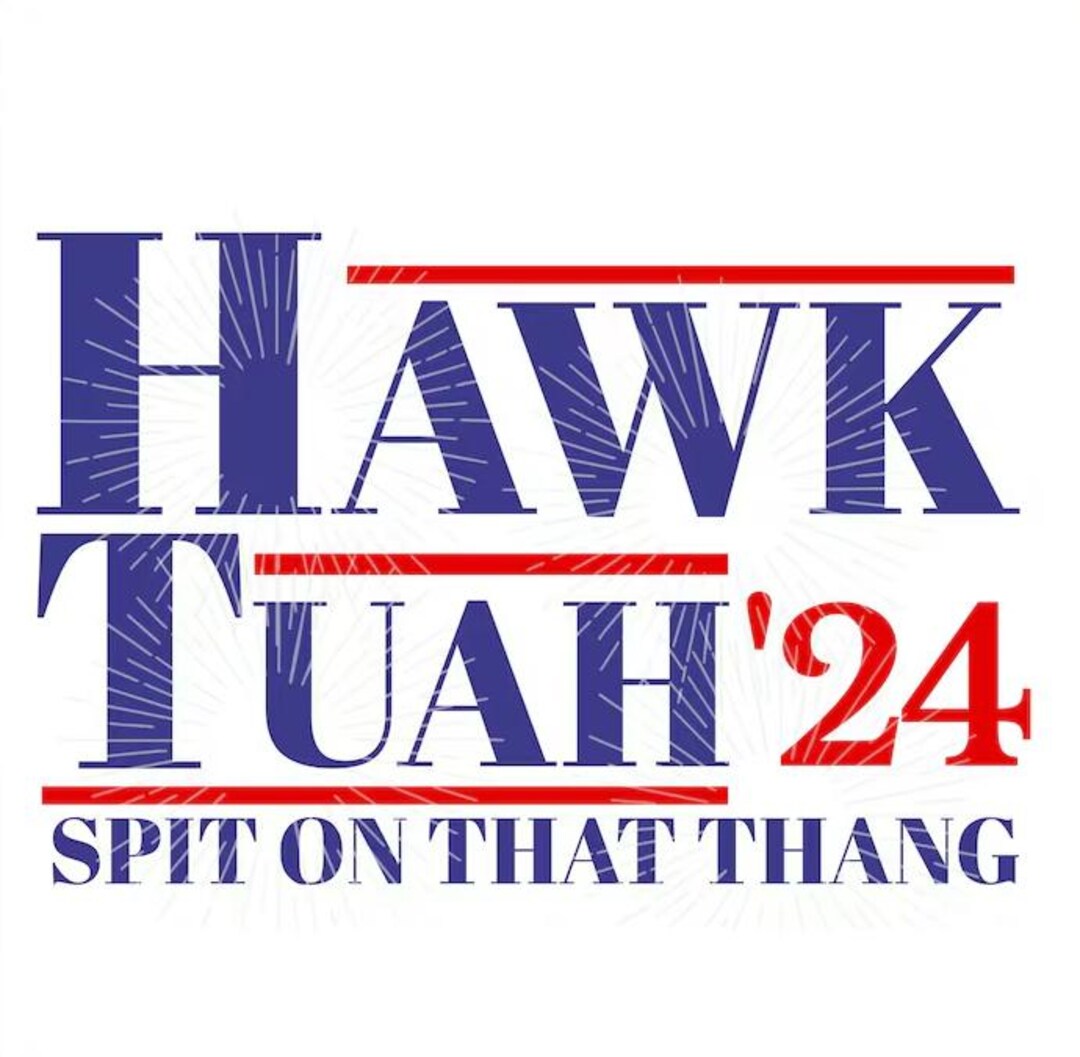 Hawk Tuah Spit on That Thang Png, Trendy Svg, Funny Svg, Viral Svg ...