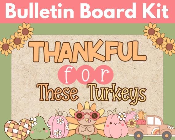 Thanksgiving Bulletin Board Kit Classroom Decor Staff Appreciation - Etsy
