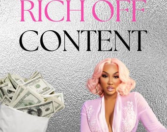 Content Made Me Rich, Rich off Content 2024 Edition, How to Become an ...