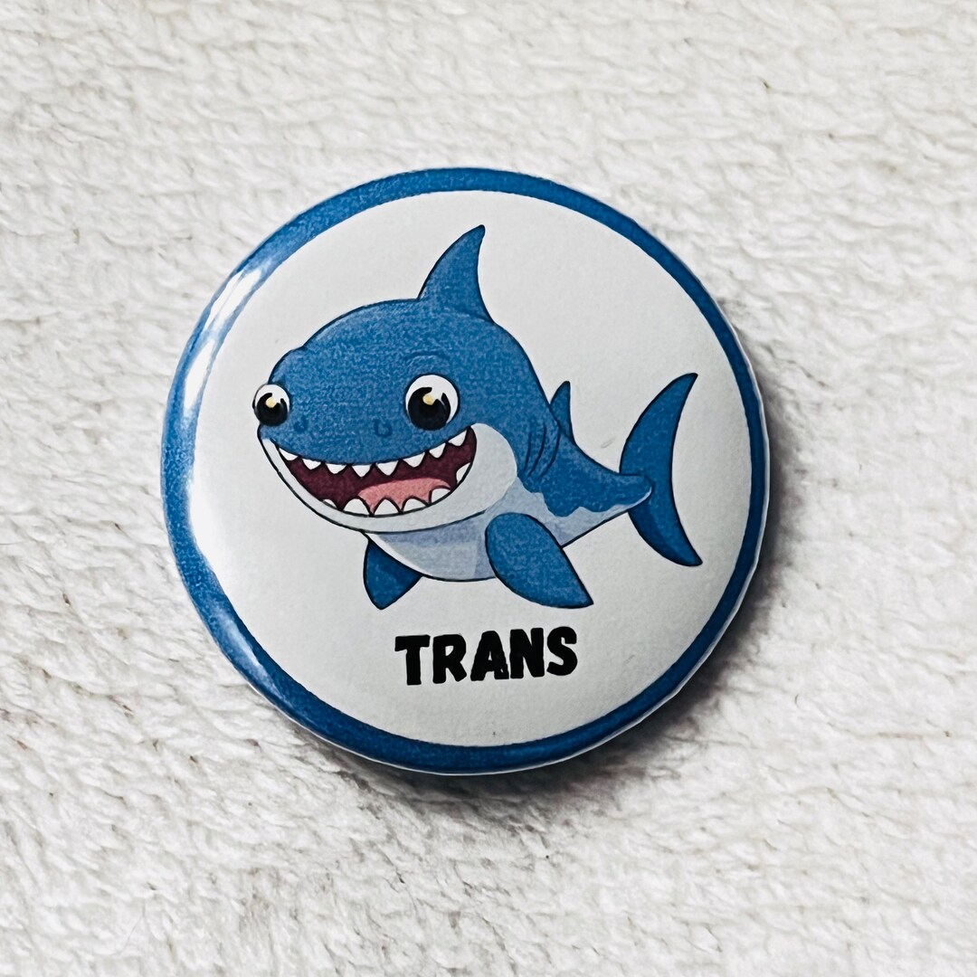 Trans Shark Transgender Button - Etsy