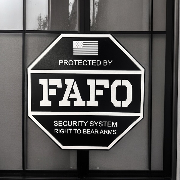 Protected by Fafo Sign - Etsy