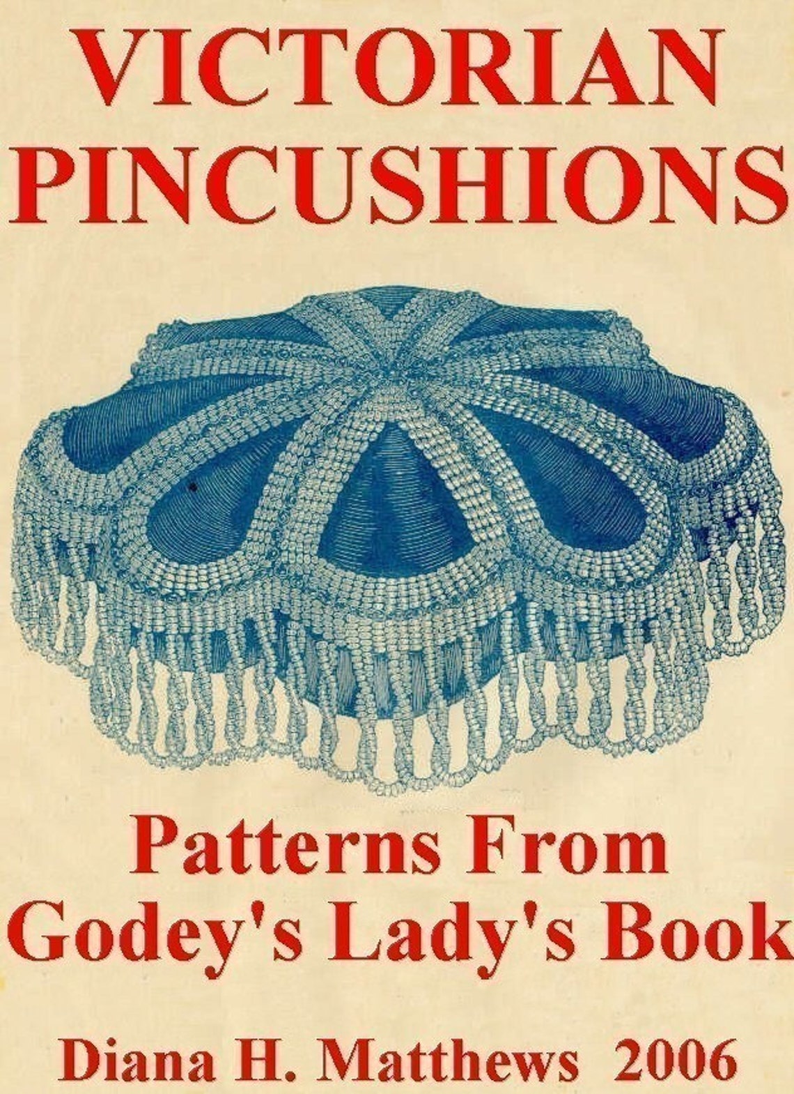 Victorian Pincushion Patterns From Godey's Lady's Book Ebook Pdf File ...