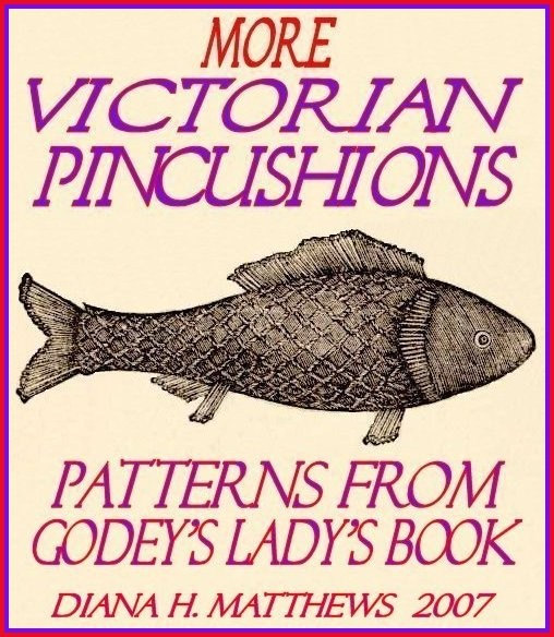 MORE Victorian Pincushion Patterns From Godey's Lady's Book Ebook Pdf ...