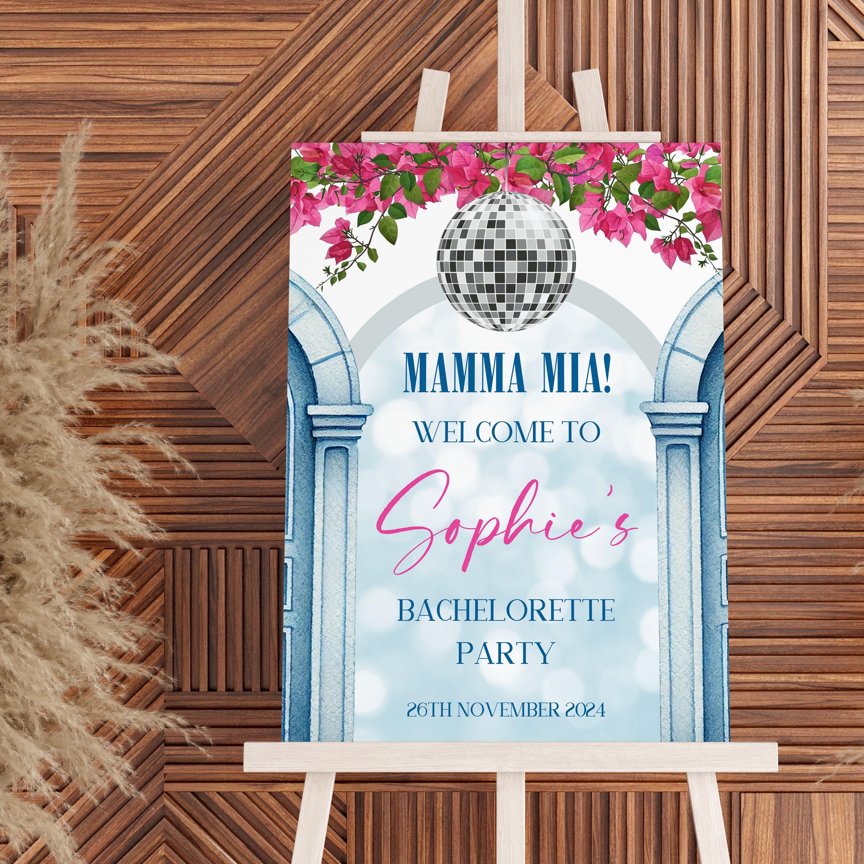 Editable Mamma Mia Welcome Sign, Hen Bachelorette Party Sign, Dancing ...