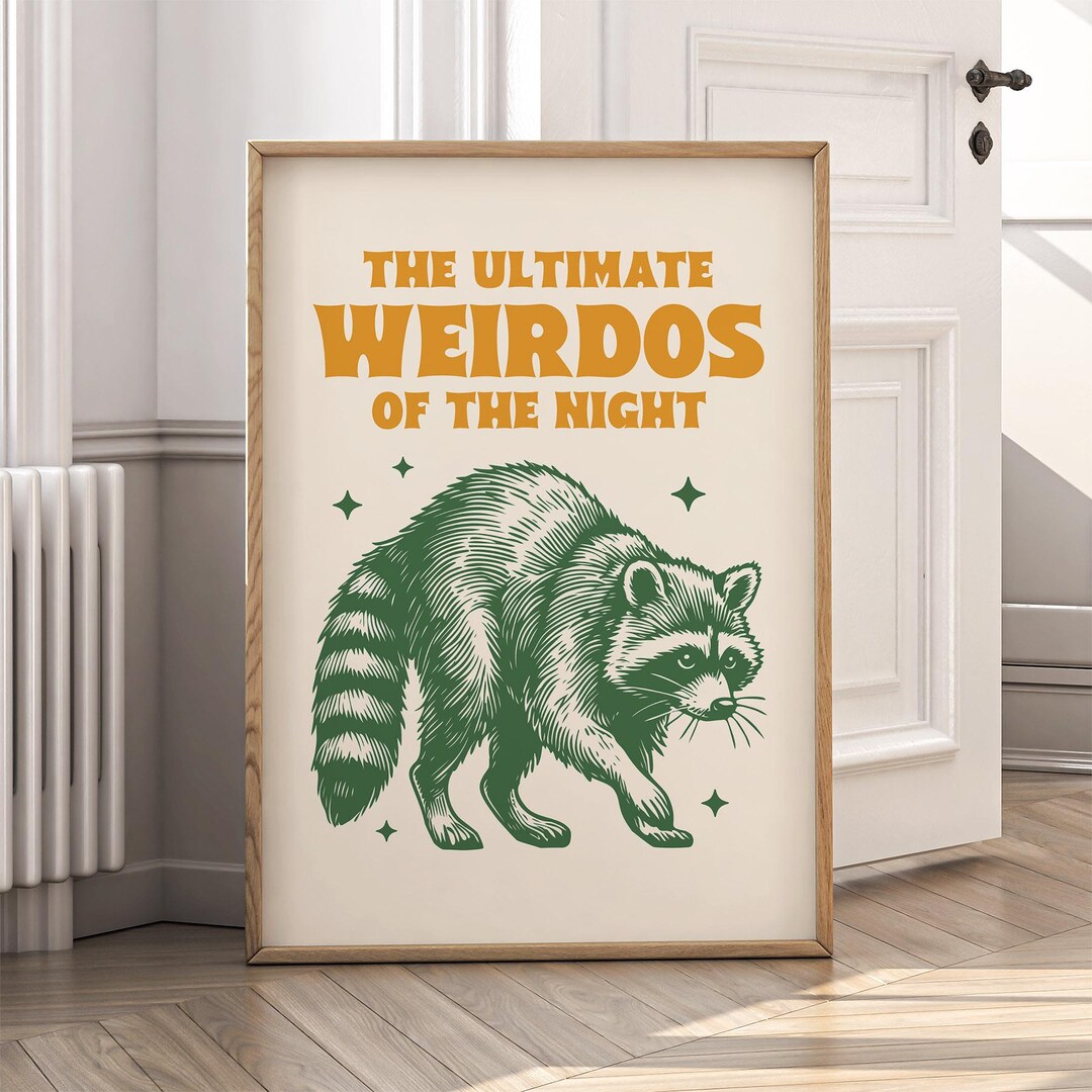 Funny Raccoon Wall Art, Ultimate Weirdos Poster, Retro Animal Print ...