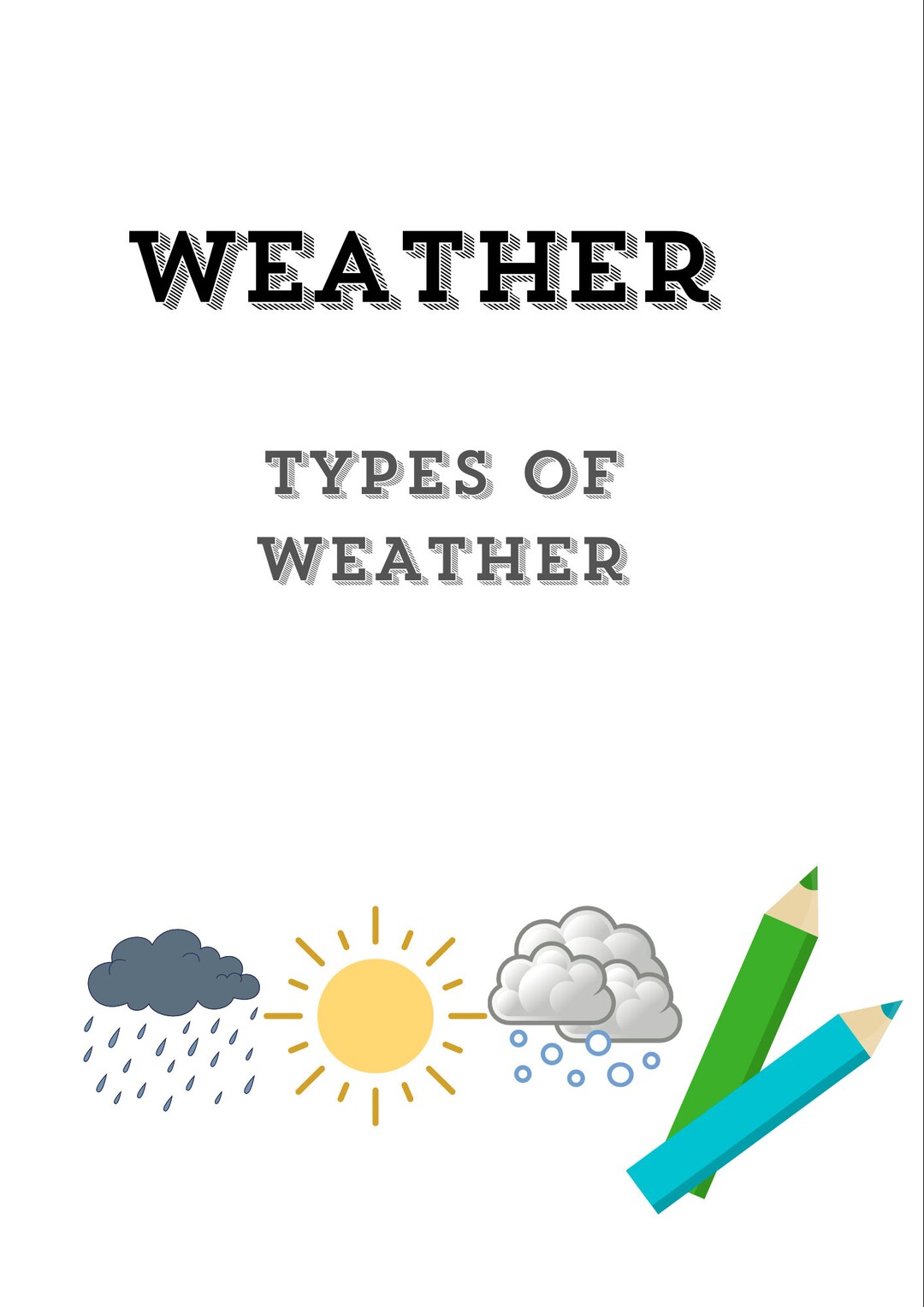 Weather Types for Kids Activities Weather Autumn Weather Spring Weather ...