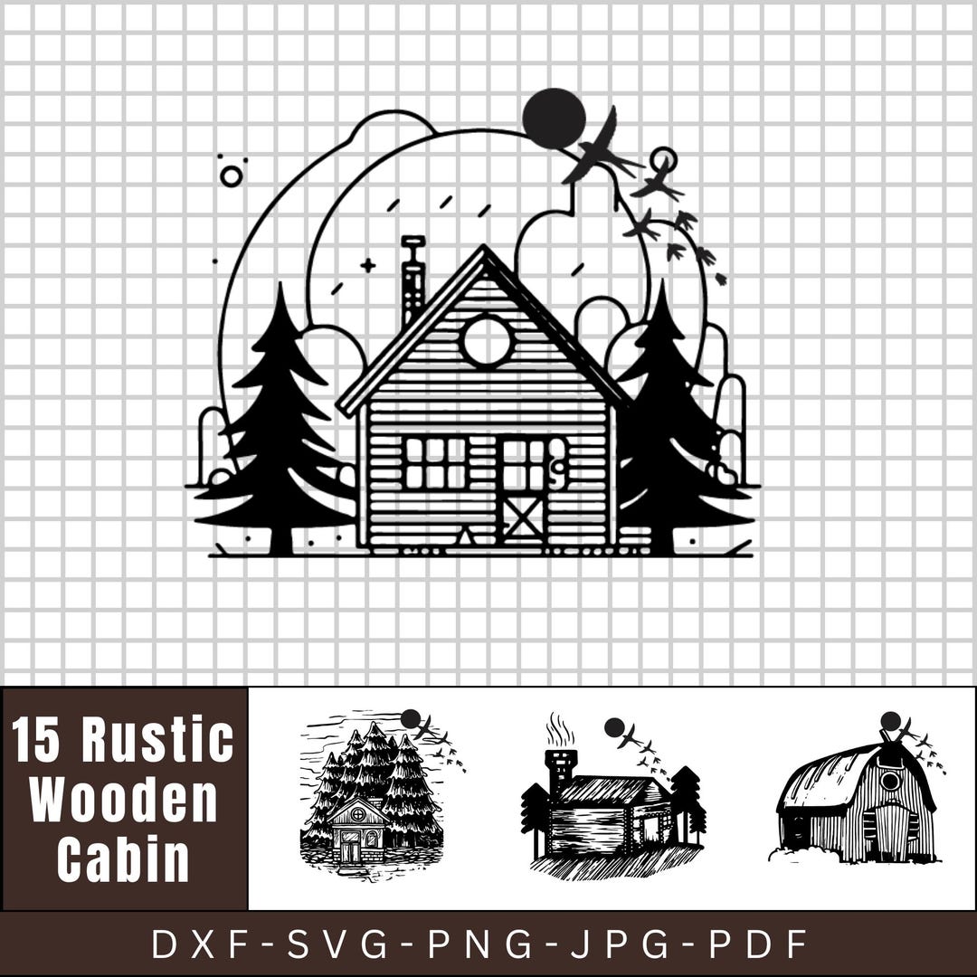 Rustic Wooden Cabin SVG Bundle | Wooden Cabin for Cricut | Old Cabin ...