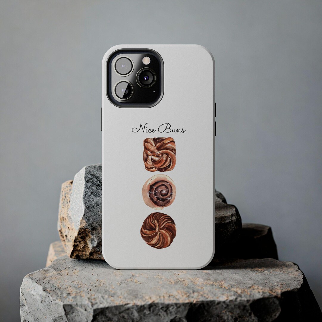 Nice Buns Baking Tough Phone Cases Baking Phone Case Baking iPhone Case ...