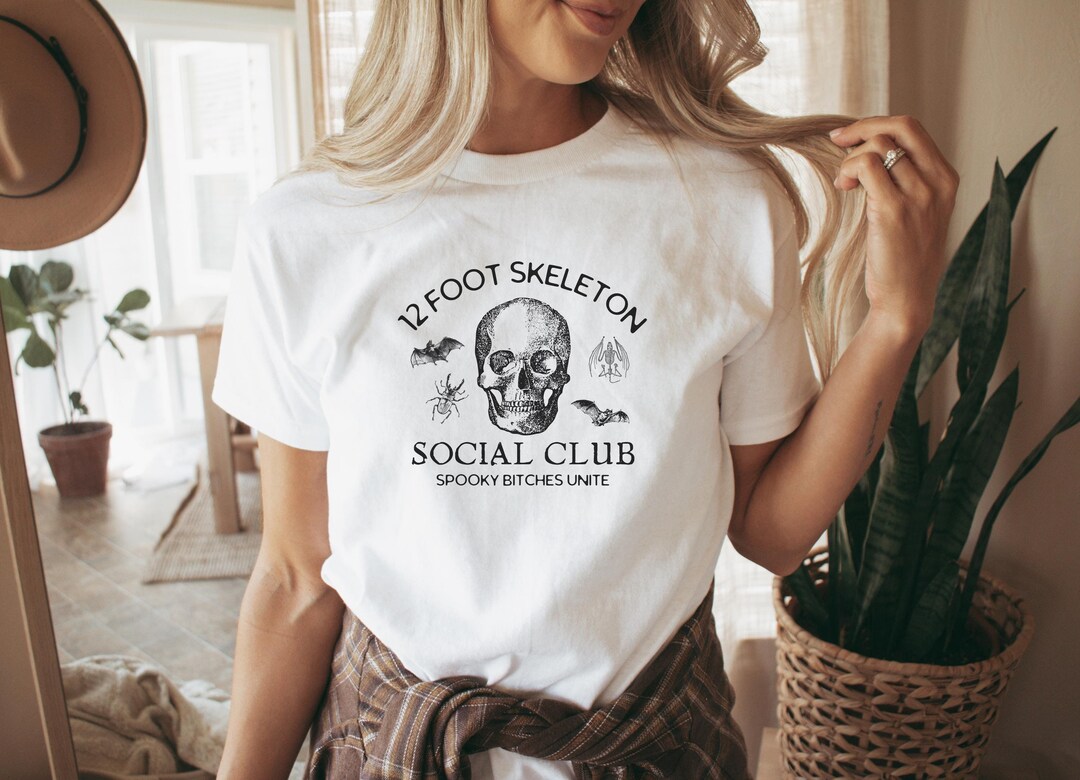 Twelve Foot Skeleton Social Club Shirt, Mature Language, Funny Halloween Shirt, Spooky Season ...