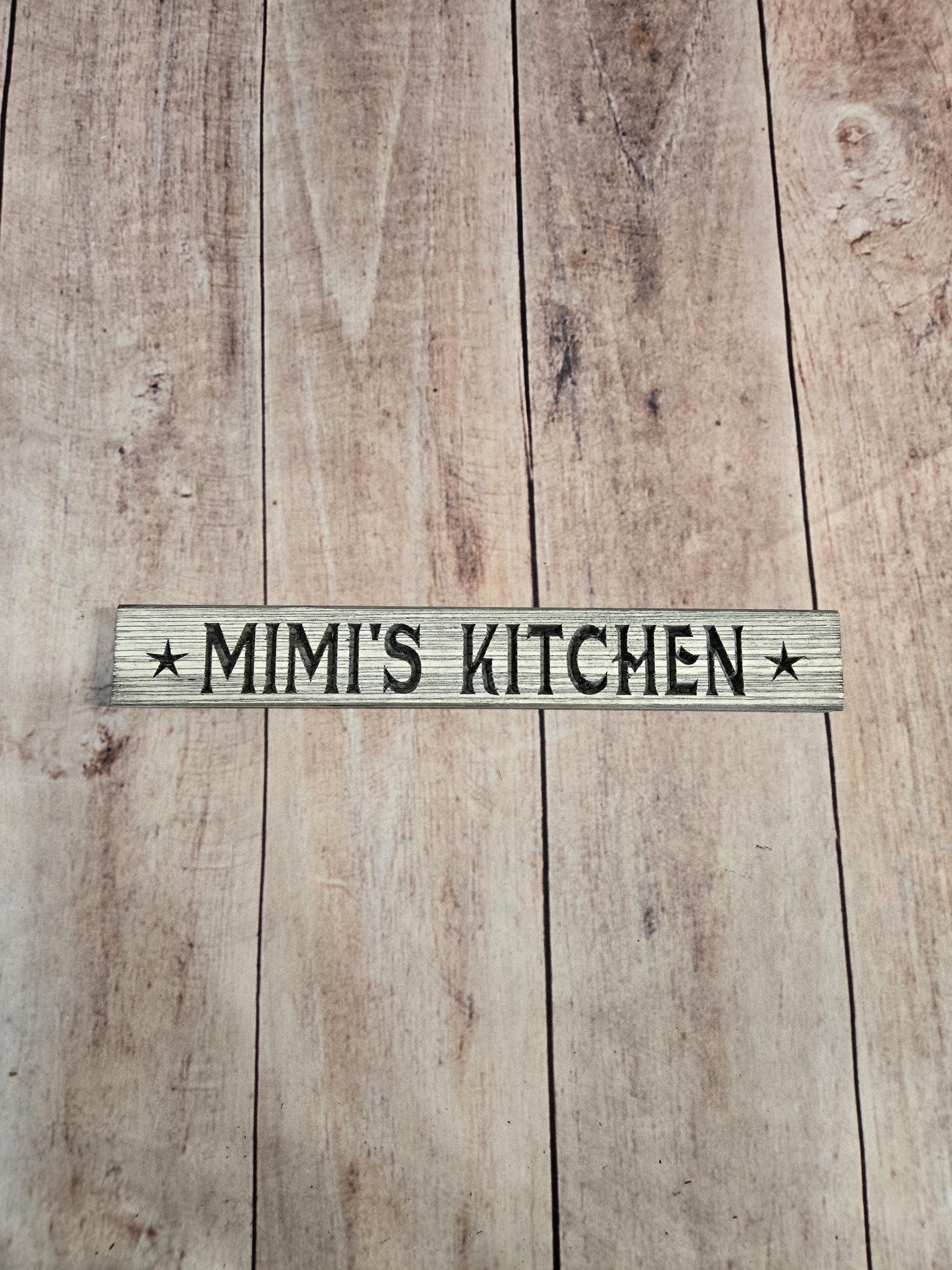 12 Inch "mimi's Kitchen" Routed Custom Sign Shelf Sitter Stocking ...