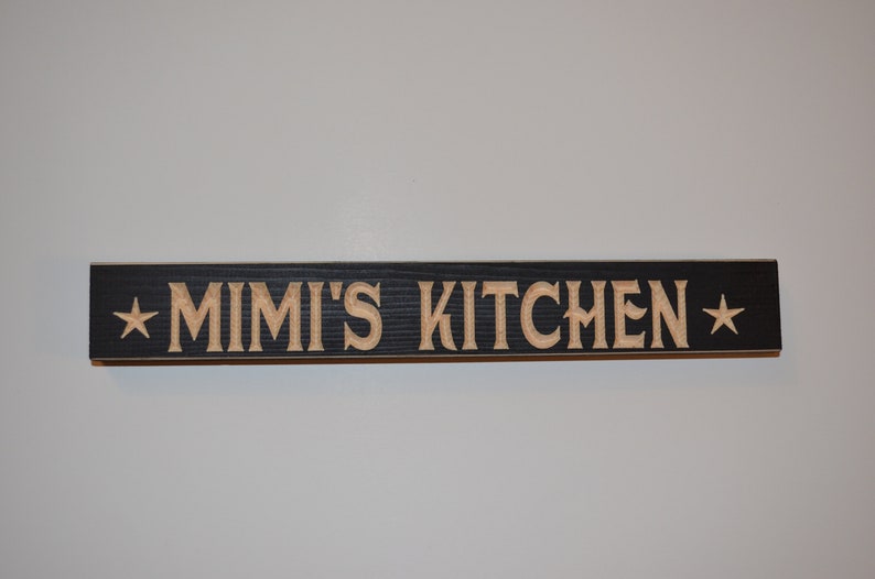12 Inch "mimi's Kitchen" Routed Custom Sign Shelf Sitter Stocking ...