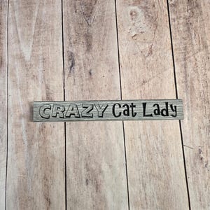 Routed Pine Sign "crazy Cat Lady" Cat Sign Stocking Stuffer Cheap Gift ...