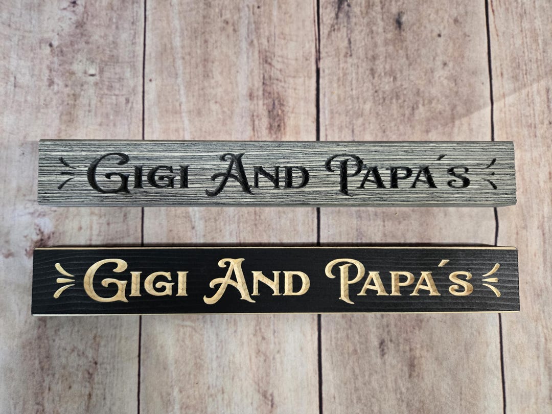 Customizable 12-inch Gigi and Papa's Pine Sign - Choose Whitewashed ...