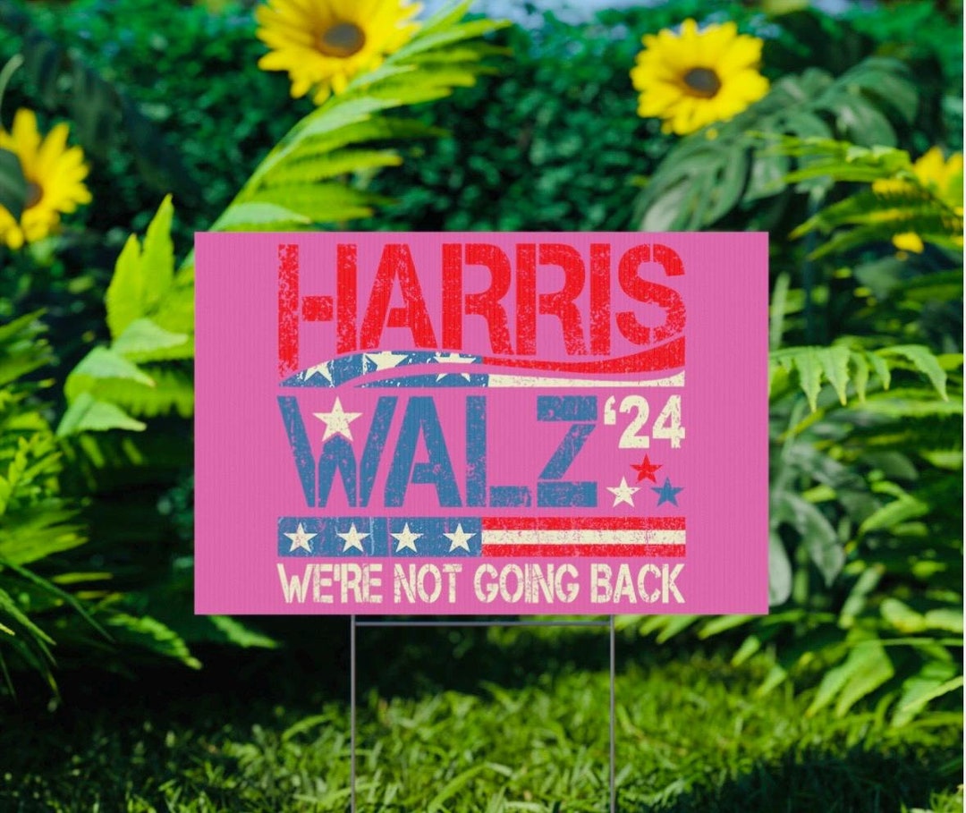 Harris Walz Yard Sign, Kamala Harris Sign, Tim Walz Sign, Election Sign ...