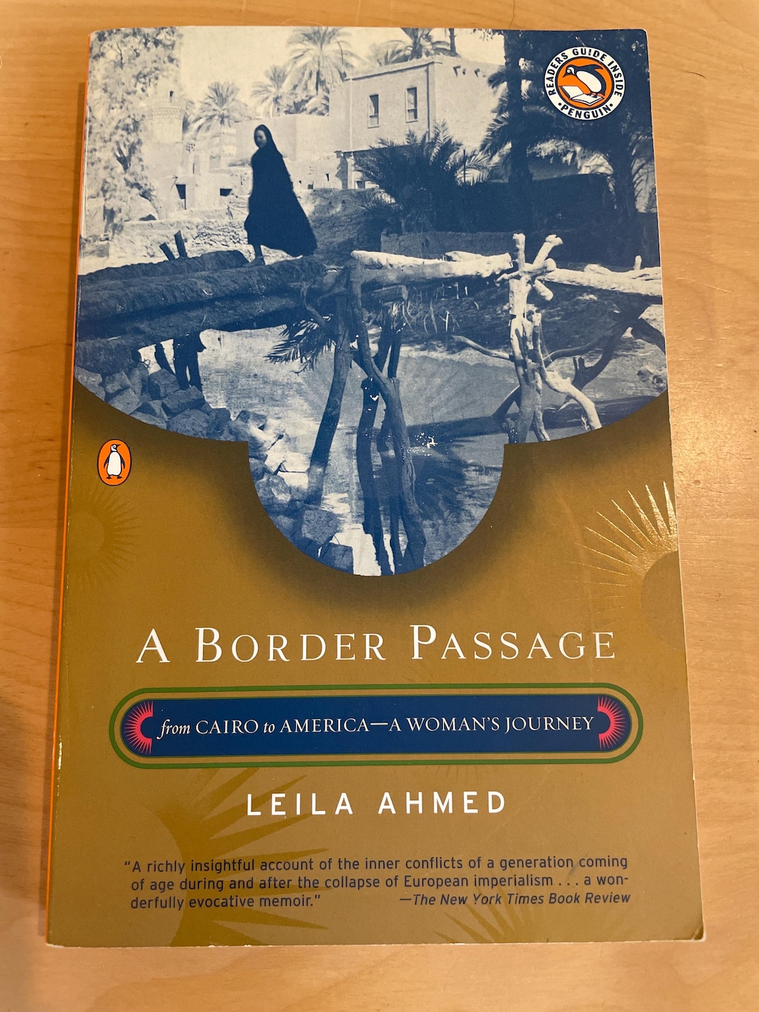 Leila Ahmed, A Border Passage: From Cairo to America—a Woman’s Journey ...