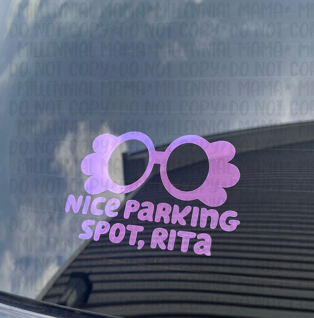 Nice Parking Spot Rita, Here Come the Grannies, Funny Decals for Women ...