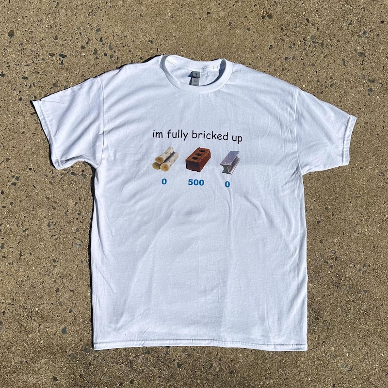 Im Fully Bricked up Shirt - Etsy