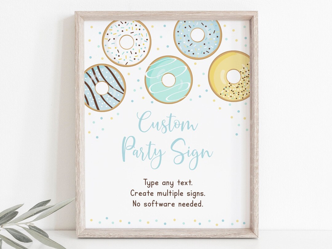Editable Donut Birthday Sign, Donut Grow Up, Blue Donut, Donut Party ...