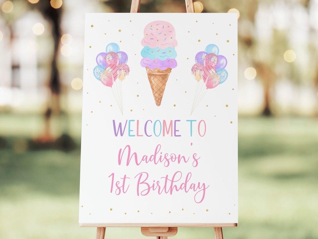 Editable Ice Cream Birthday Welcome Sign Girls Ice Cream Party Rainbow ...