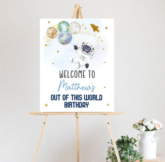 Editable Space Birthday Welcome Sign Blue Gold Galaxy Astronaut Planets ...